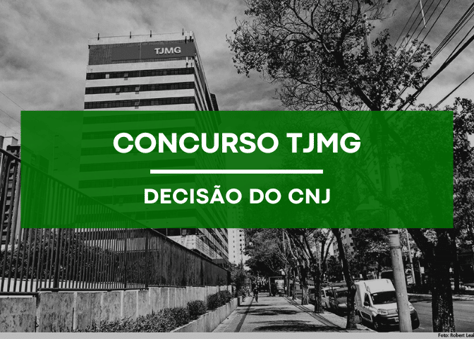 Concurso TJMG 2022: CNJ determina alteração na reserva de vagas! E agora?